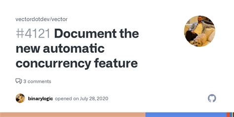Document The New Automatic Concurrency Feature · Issue 4121 · Vectordotdevvector · Github