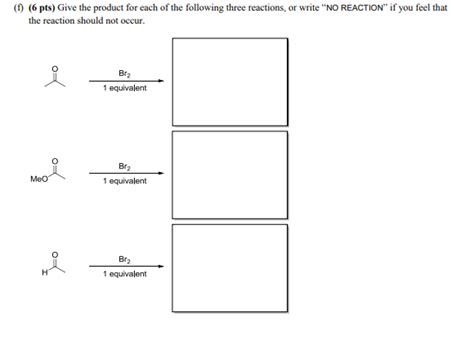 Solved 6 Pts Give The Product For Each Of The Following