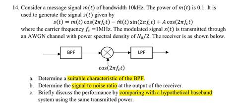 Solved 4 Consider A Message Signal M T Of Bandwidth 10khz