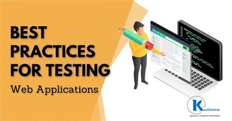 Best Practices For Testing Web Applications Kualitatem
