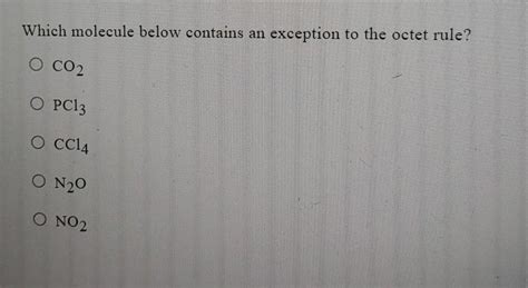 solved which molecule below contains an exception to the