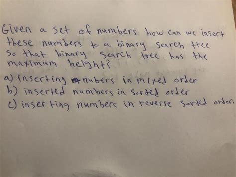 Solved Given A Set Of Numbers How Can We Insert These