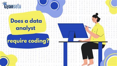 Does A Data Analyst Require Coding Gyansetu
