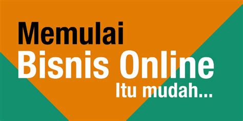 Cara Memulai Bisnis Online Dengan Modal Kecil