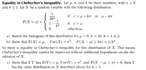 Solved Equality In Chebychevs Inequality Let And K Be