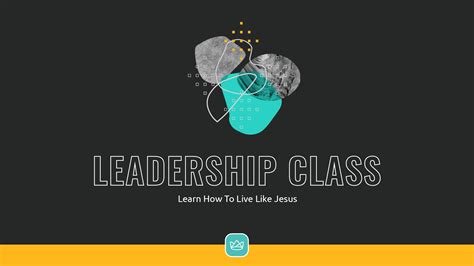 Leadership Class Tutorial Introduction Campus Fellowship