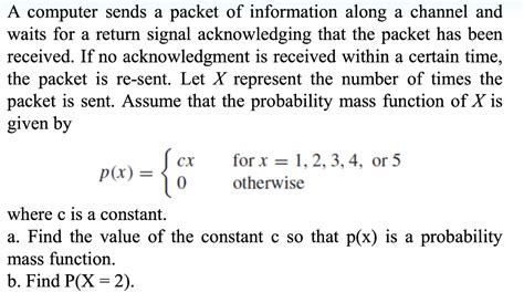 Solved A Computer Sends A Packet Of Information Along A