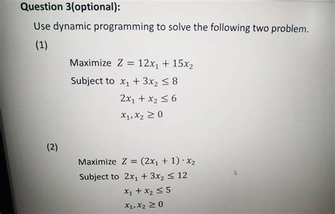 Solved Question 3optional Use Dynamic Programming To