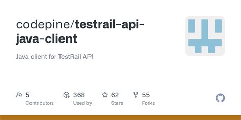 Github Codepinetestrail Api Java Client Java Client For Testrail Api
