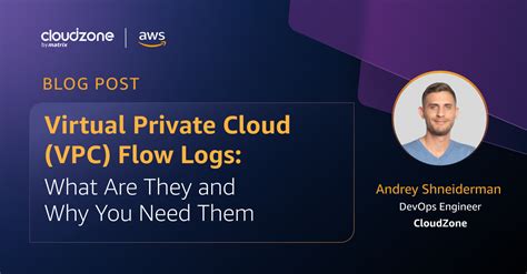 VPC Flow Logs: What They Are and Why You Need Them | CloudZone.io