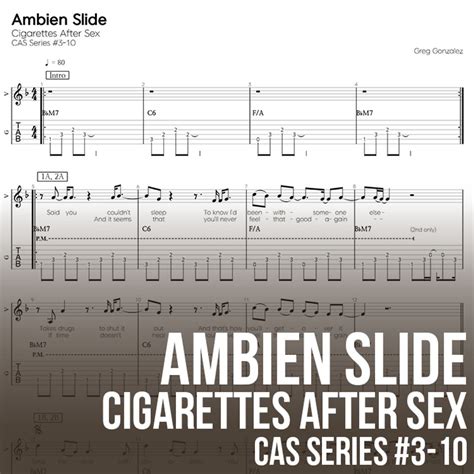 Cigarettes After Sex Ambien Slide Tab 1staff By 기타선생