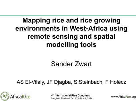 Mapping Rice And Rice Growing Environments In West Africa Using Remote