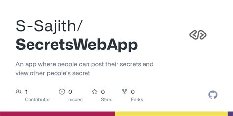 Github S Sajithsecretswebapp An App Where People Can Post Their
