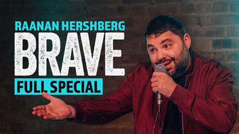 Raanan Hershberg Brave Comedy Special Video
