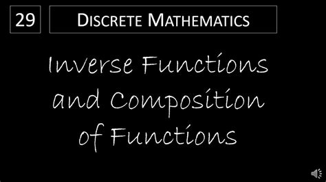 discrete math 2 3 3 inverse functions and composition of functions