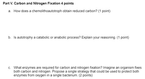 Solved Part V Carbon And Nitrogen Fixation 4 Points A How