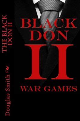 The Black Don Ii War Games 9781530110087 Ebay