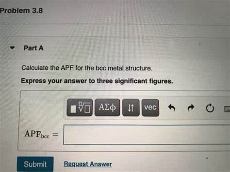 Solved Problem 3 8 Part A Calculate The Apf For The Bcc