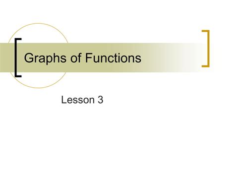 Lesson 2 Functions And Their Graphs Notesppt