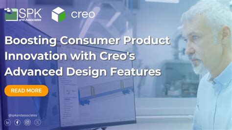 Boosting Consumer Product Innovation With Creos Advanced Design Features Spk And Associates Llc