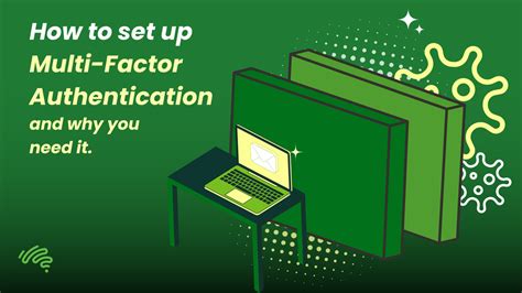How To Set Up Multi Factor Authentication And W