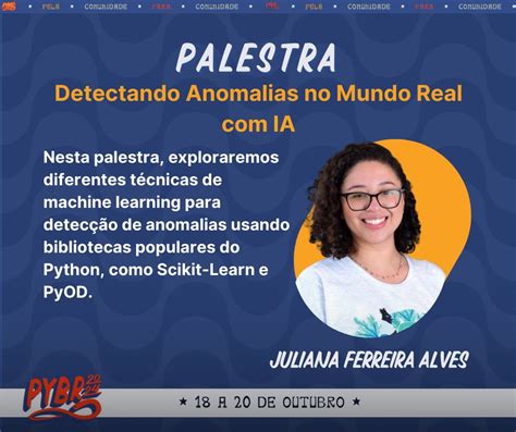 Pythonbrasil Ia Machinelearning Detecçãodeanomalias Devspython Python Brasil
