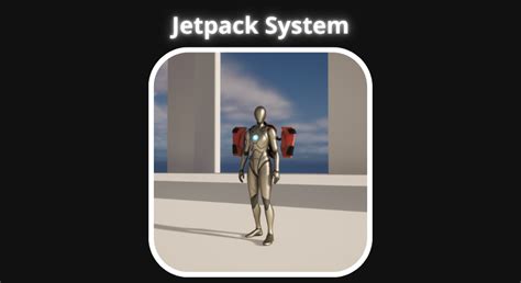 Jetpack System In Blueprints UE Marketplace