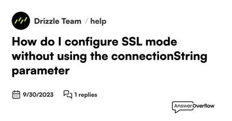 How Do I Configure Ssl Mode Without Using The Connectionstring