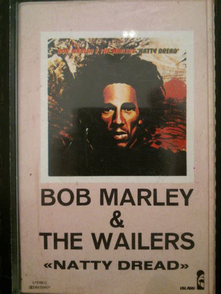 Bob Marley And The Wailers Natty Dread Cassette Album 1974