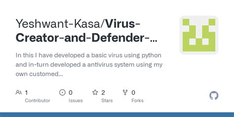 Github Yeshwant Kasavirus Creator And Defender Using Python In This
