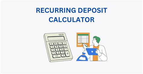 RECURRING DEPOSIT CALCULATOR Bank Kumar