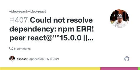 Could Not Resolve Dependency Npm Err Peer React1500 1600