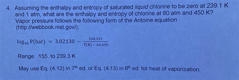 Solved Assuming The Enthalpy And Entropy Of Saturated Chegg