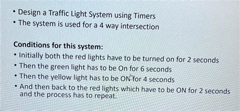 Design A Traffic Light System Using Timers The