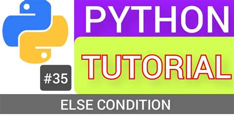 Else Condition In Python Programming Language Tutorial Youtube