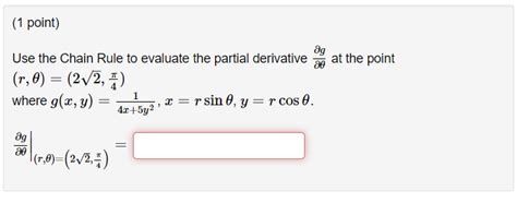 Solved Use The Chain Rule To Evaluate The Partial Derivative Chegg Com