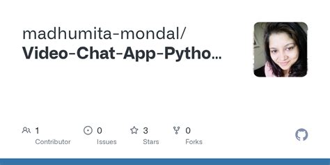 Github Madhumita Mondalvideo Chat App Python Project