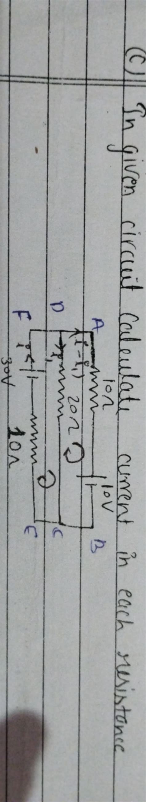 C In Given Circuit Calculate Current In Each Resistance Filo