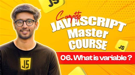 6 what is variable in javascript theory javascript master course