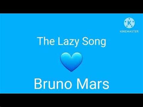 Bruno Mars The Lazy Song High Tone And Music Youtube