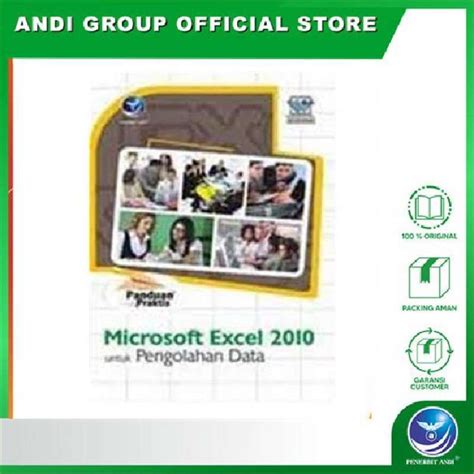 Jual Panduan Praktis Ms Excel 2010 Untuk Pengolahan Data Di Seller Penerbit Andi Catur