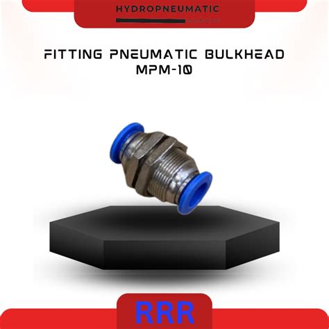 Jual Fitting Pneumatic Bulkhead Mpm 10 Shopee Indonesia