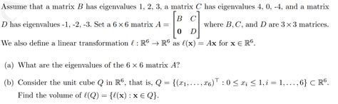 Solved Assume that a matrix B ﻿has eigenvalues 1,2,3, ﻿a | Chegg.com