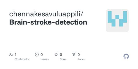 Github Chennakesavuluappilibrain Stroke Detection