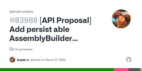 Api Proposal Add Persist Able Assemblybuilder Implementation · Issue 83988 · Dotnetruntime