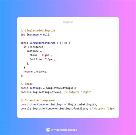 Amjad Saeed On Linkedin 5 Singleton The Singleton Pattern Ensures That A Class Has Only One