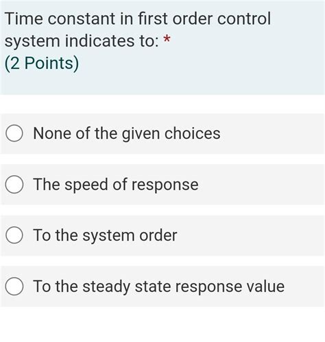 solved time constant in first order control system indicates
