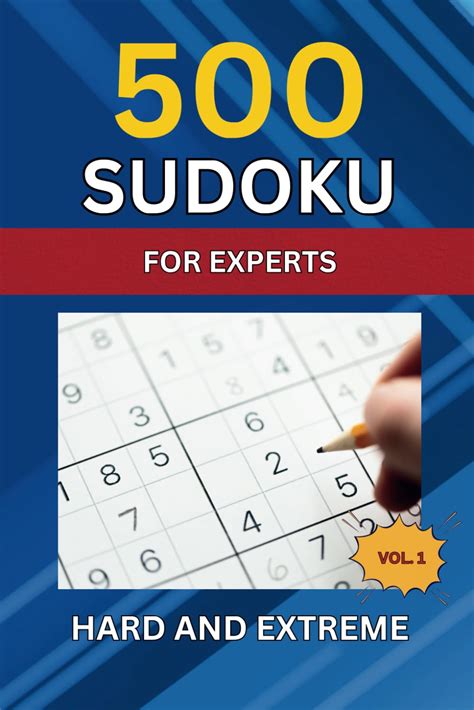 Sudoku For Experts 500 Hard And Extreme Sudoku Puzzles Hornych Lukas 9798866709328 Amazon