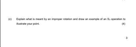 Solved C ﻿explain What Is Meant By An Improper Rotation