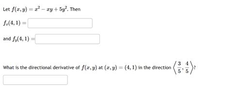 Solved Let Fxyx2−xy5y2 Then Fx41 And Fy41 What